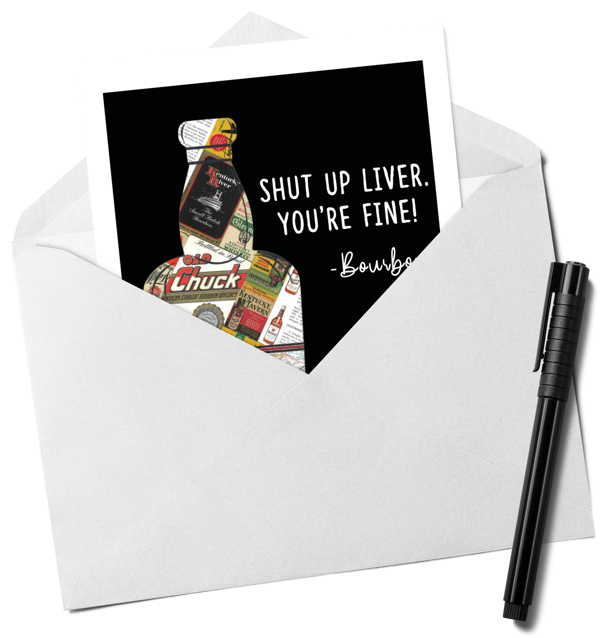 Bourbon Bottle Shut Up Liver Youre Fine Paper Cutz Vintage